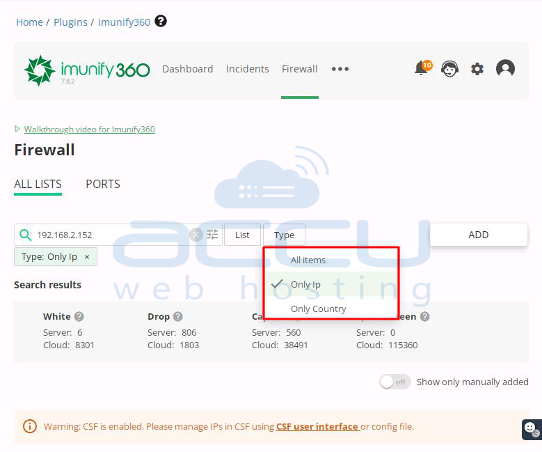 How to Blacklist/Whitelist IP Addresses in Imunify360? - AccuWebHosting