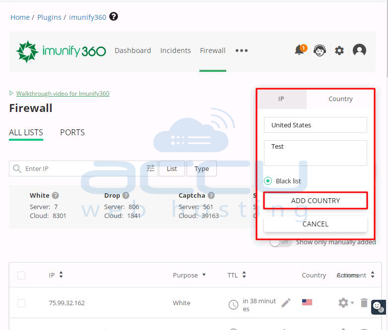 How to Blacklist/Whitelist IP Addresses in Imunify360? - AccuWebHosting